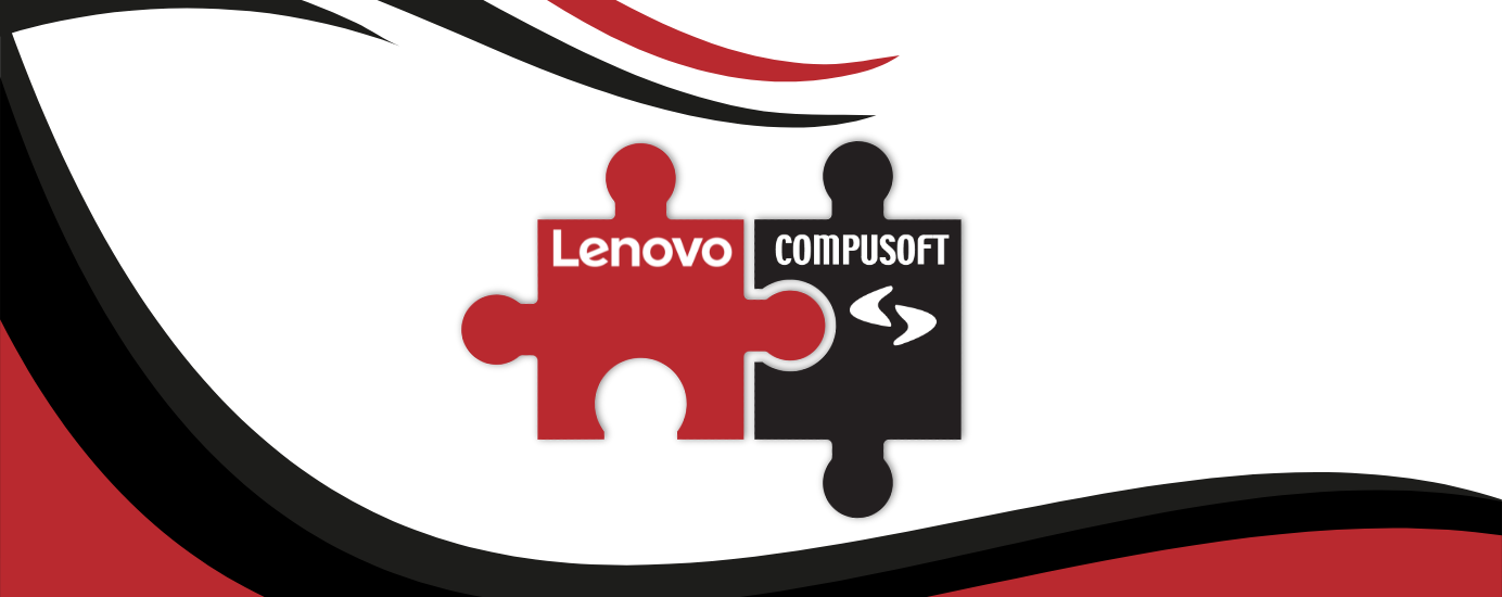 NEWS I Lenovo x CompuSoft - CompuSoft